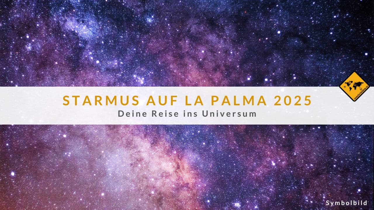 STARMUS 2025: Das La Palma Sternenhimmel Event des Jahres | Kanaren News